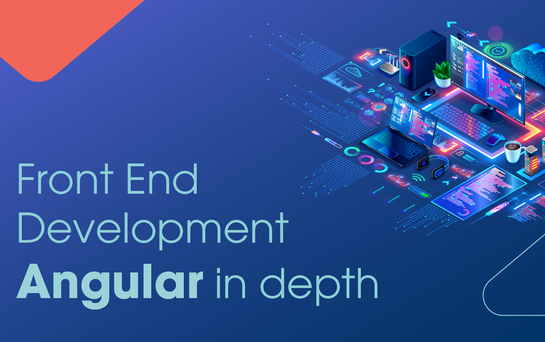 Front End Development Angular in depth